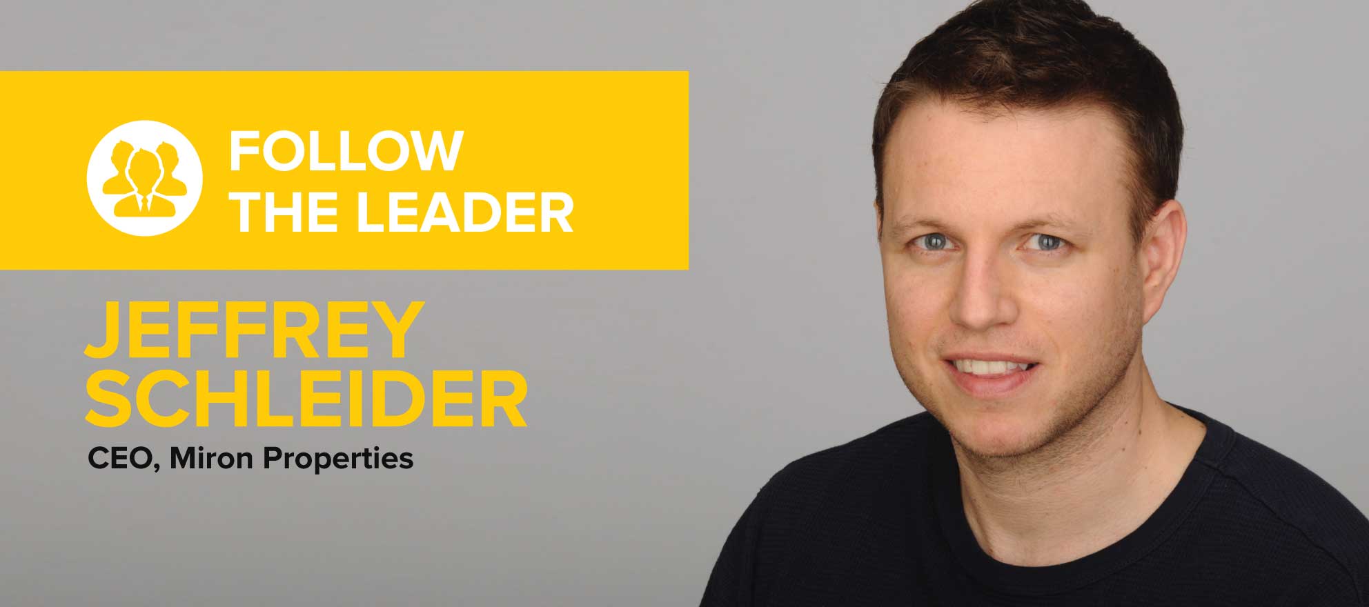 Jeffrey Schleider: 'I was disenchanted with boring, corporate ...