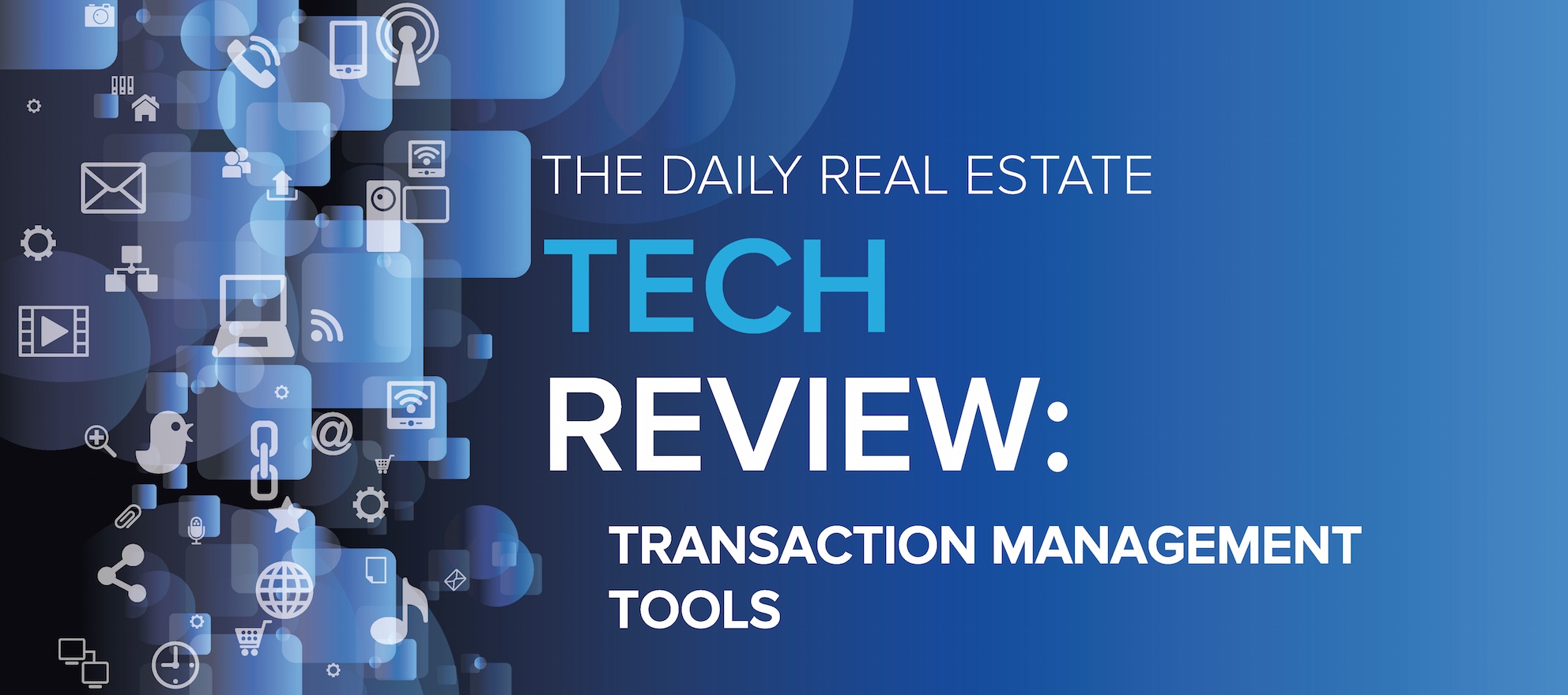 Tech review roundup: transaction management software - Inman