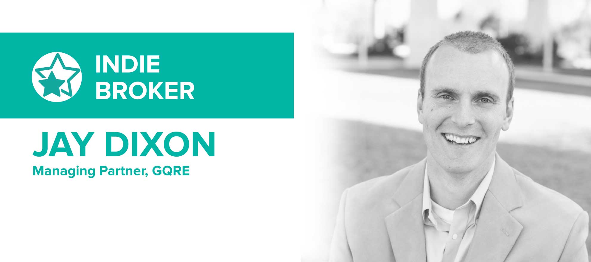 Jay Dixon: 'To be a true entrepreneur, you have to believe in your approach' - Inman