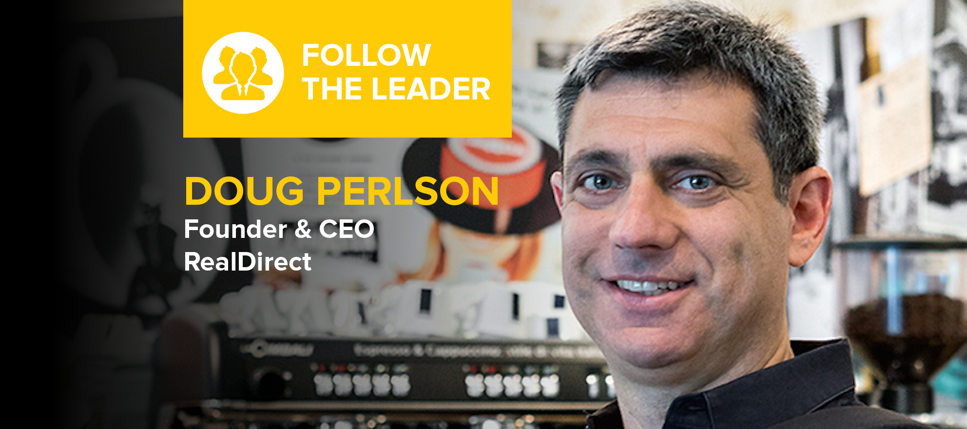 Doug Perlson: 'I am motivated by the opportunity to build a better real ...