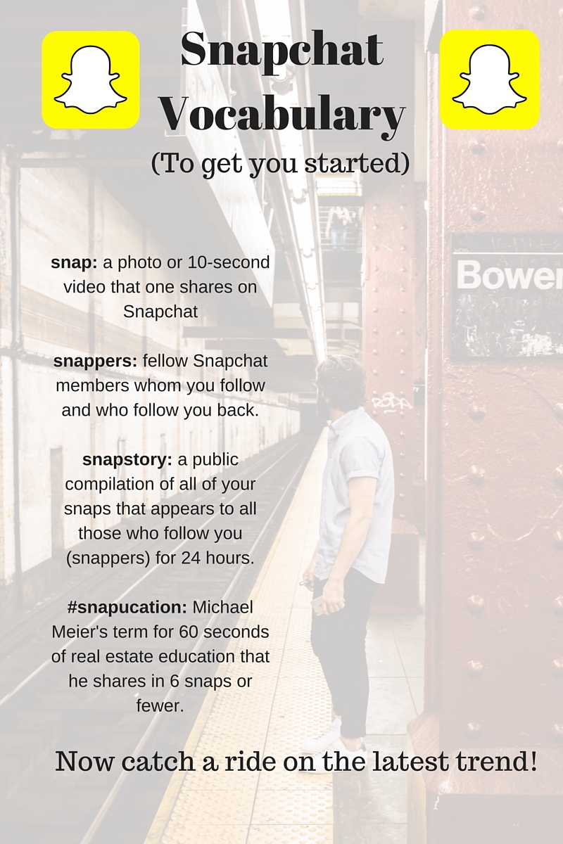 How To Use Snapchat To Educate And Recruit Real Estate Agents | Inman ...