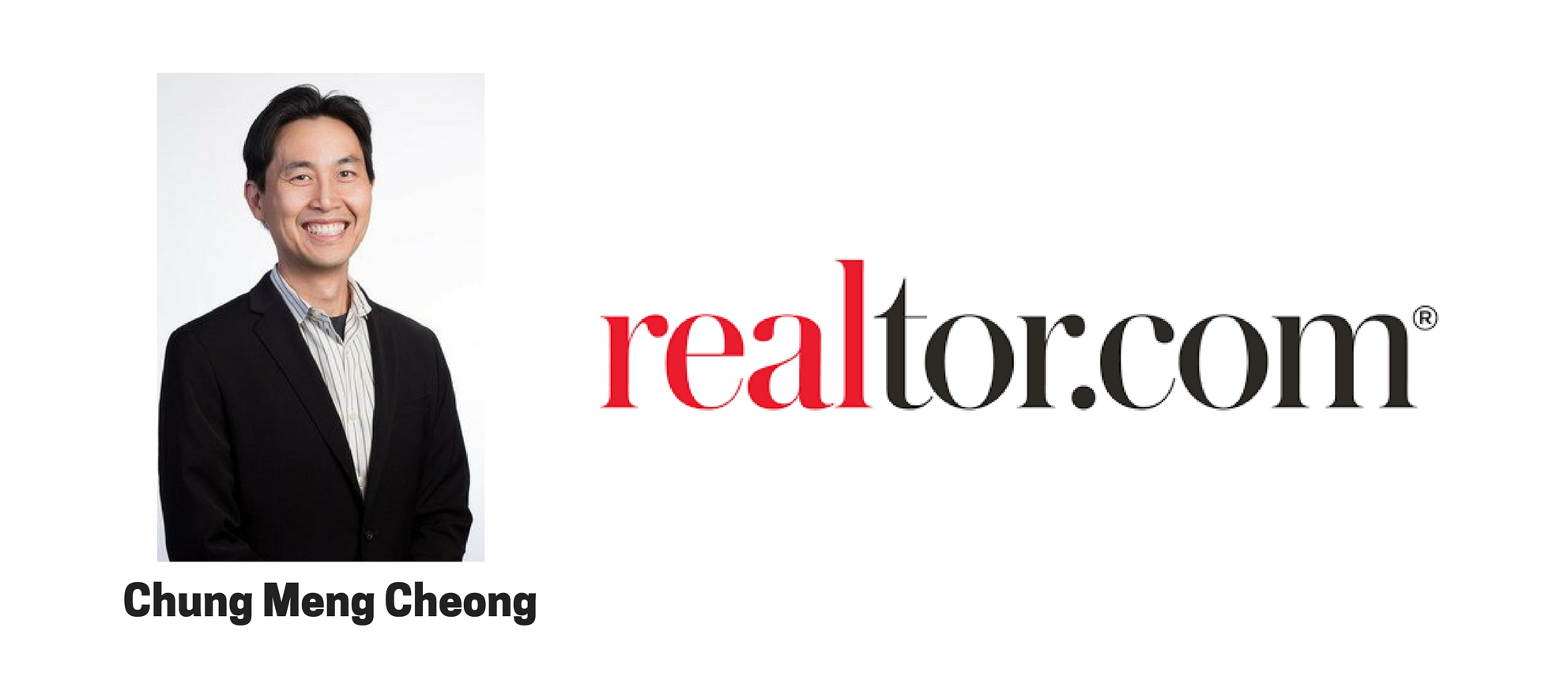Realtor.com Hires New Chief Product Officer, Chung Meng Cheong | Inman ...