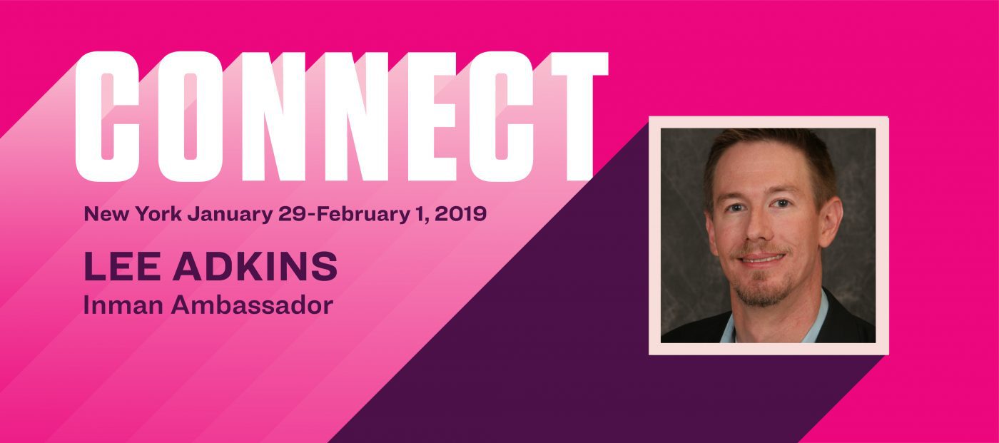 Meet The Inman Ambassadors: Lee Adkins | Inman Real Estate News