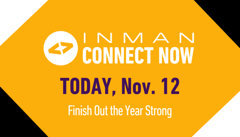 Here's the Connect Now You've Been Waiting For | Inman Real Estate News