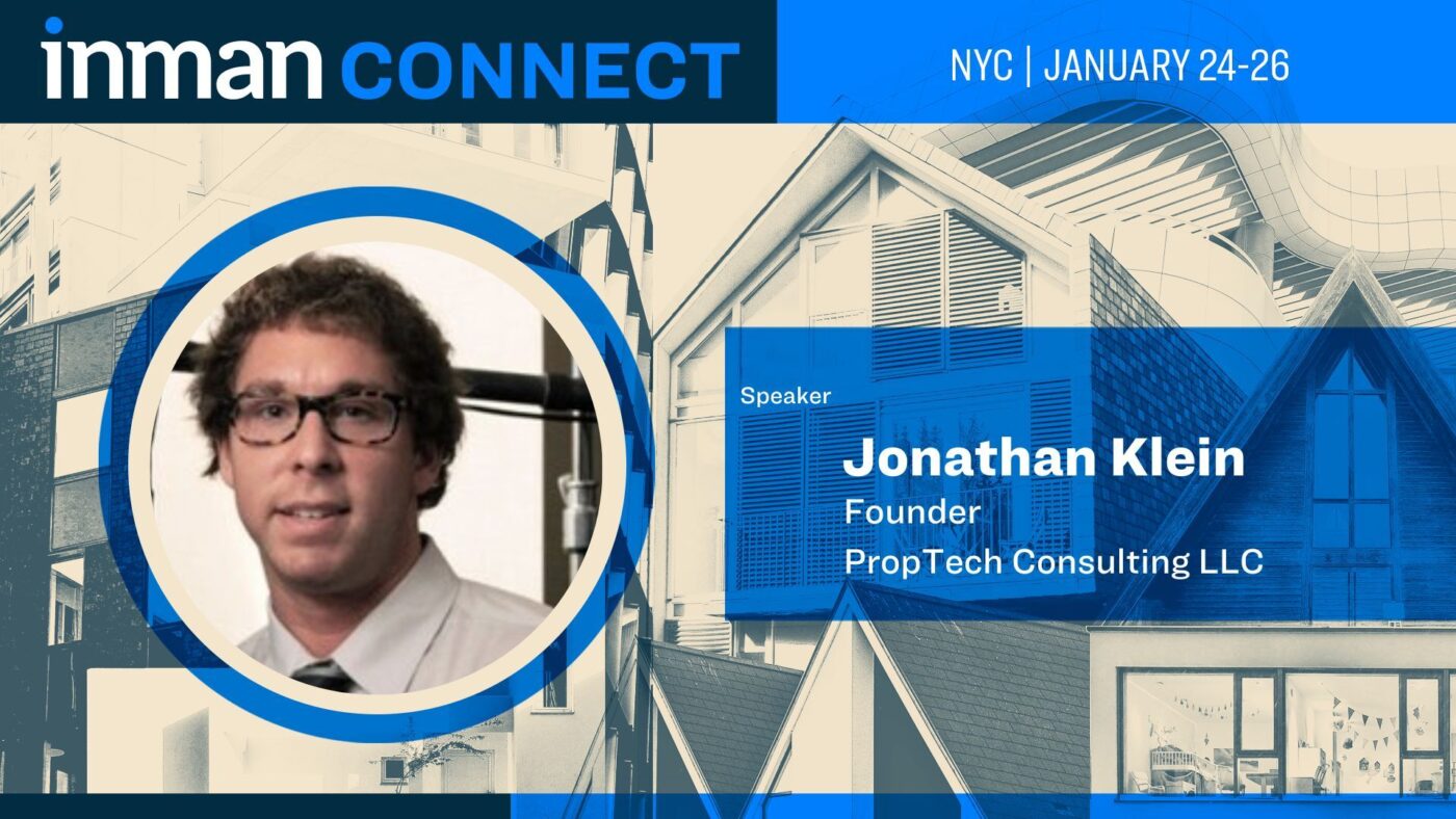 Jonathan Klein: 'Proptech Is Everyone's Friend' | Inman Real Estate News
