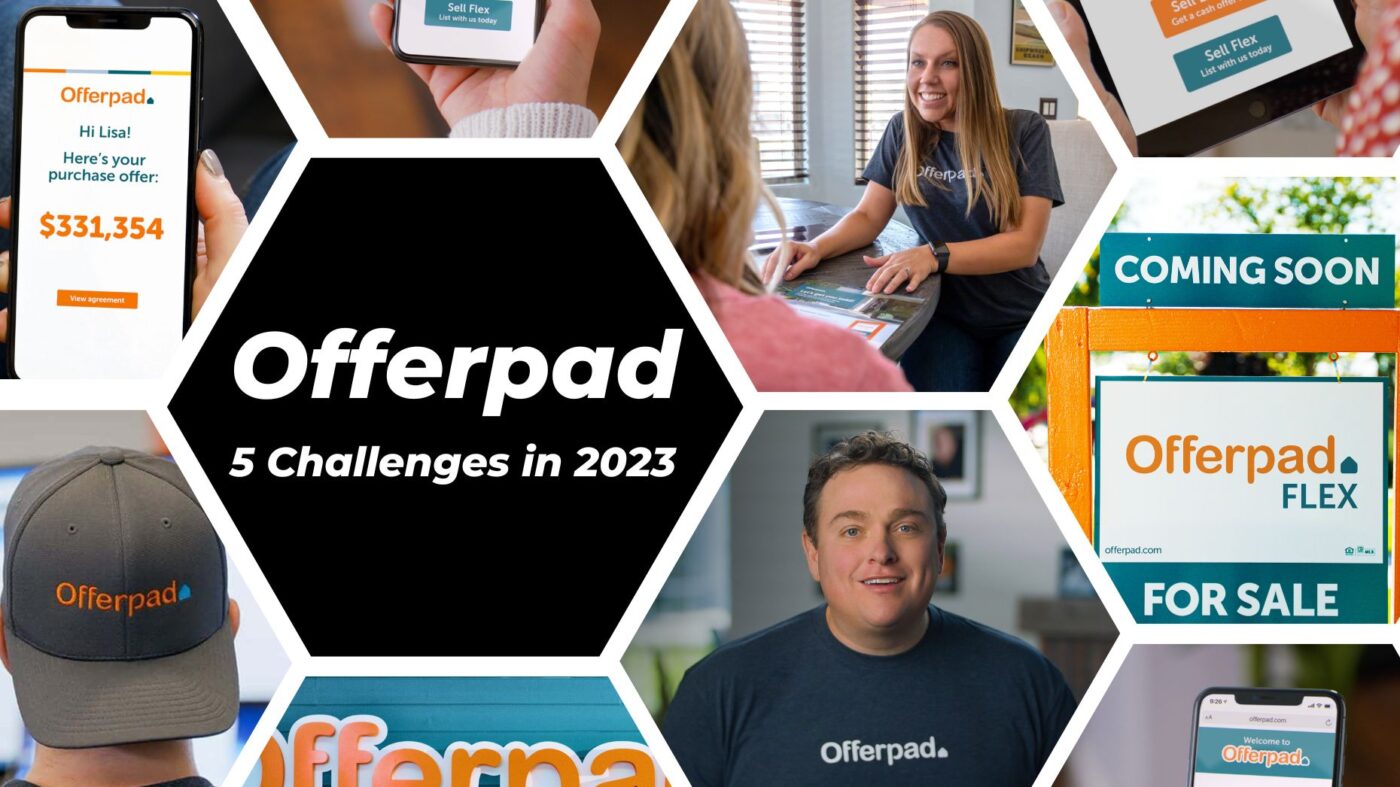 Offerpad in 2023: How iBuyer Plans to Pivot from Seller's to Buyer's ...