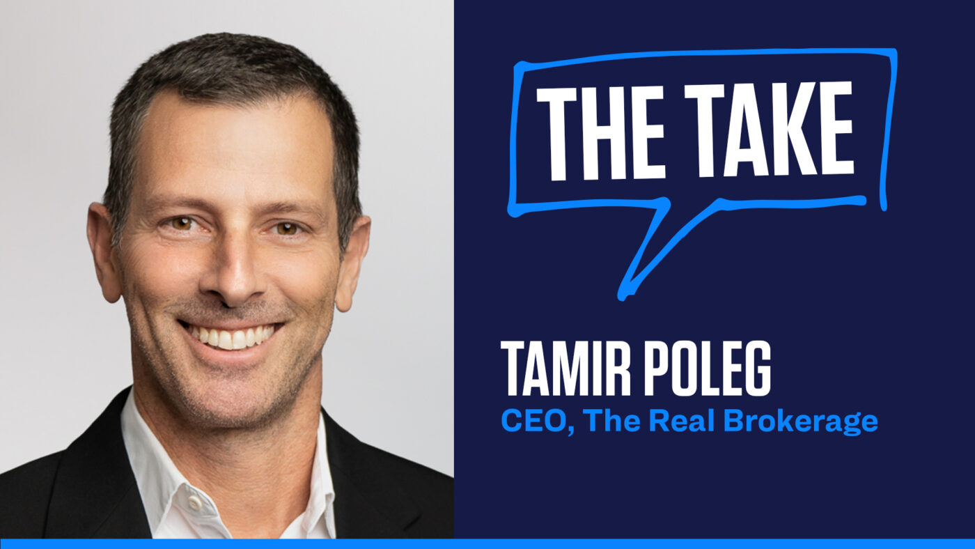 Real Brokerage CEO: 'At Times Like These, New Leaders Are Crowned ...