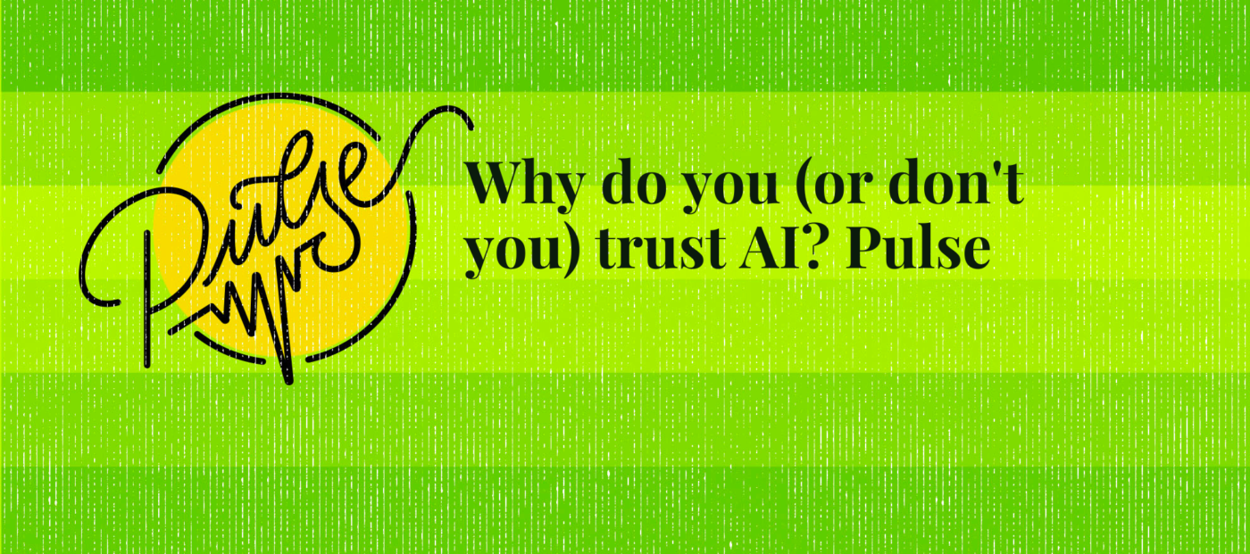Here's Why You Do (Or Don't) Trust AI: Pulse | Inman Real Estate News