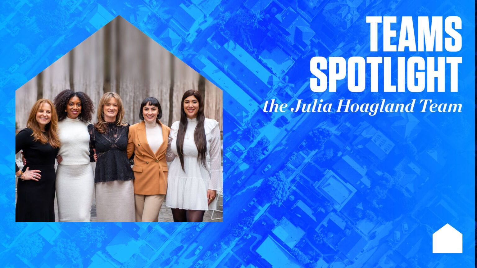 Teams Spotlight: Julia Hoagland Team | Inman Real Estate News