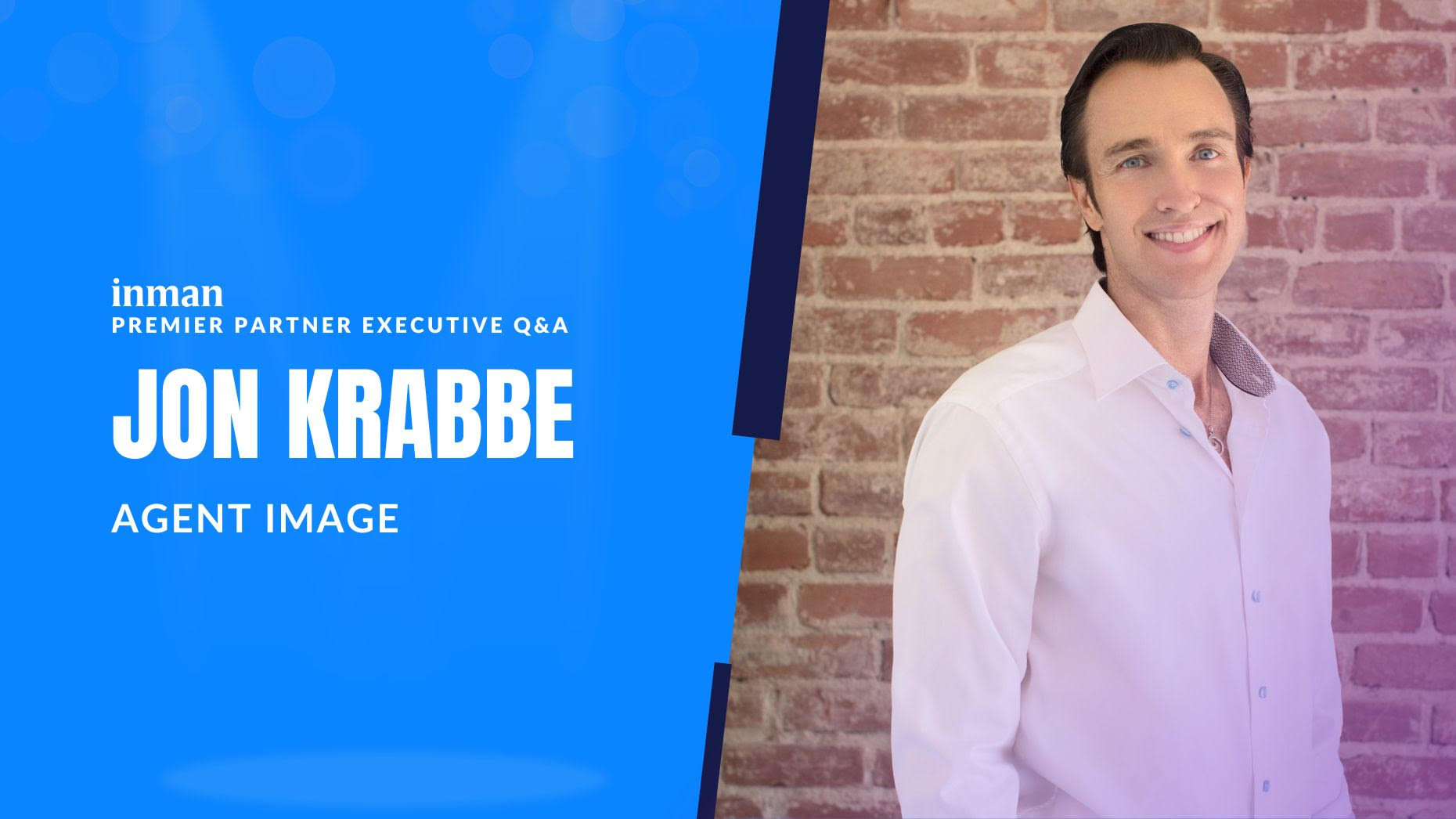 Executive Q&A with Jon Krabbe, co-founder of Agent Image | Inman Real ...