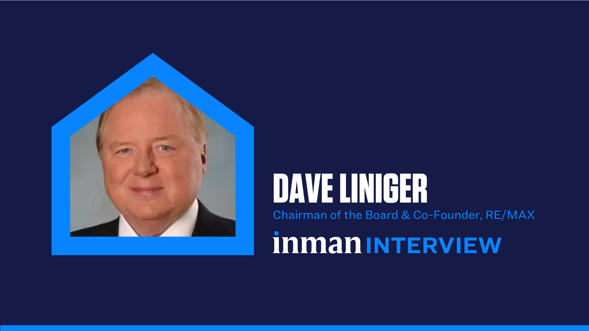 RE/MAX's Dave Liniger Chats About His New Book, "The Perfect 10" - Inman