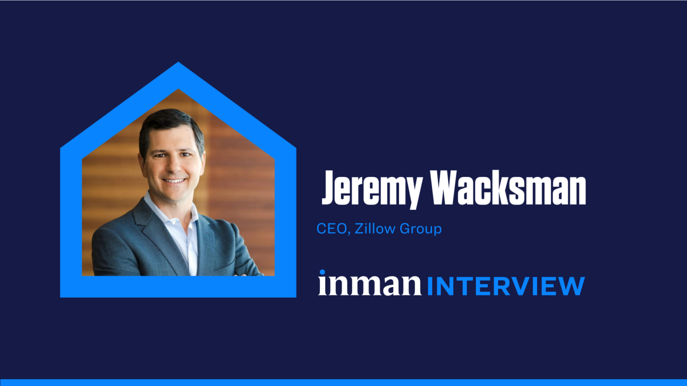 Jeremy Wacksman On Becoming CEO And Leading Zillow Into A New Era ...