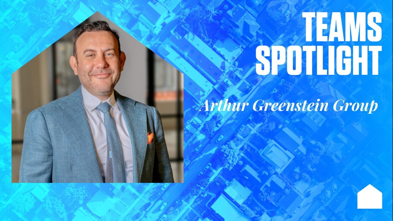 Teams Spotlight: Arthur Greenstein, Arthur Greenstein Group | Inman ...