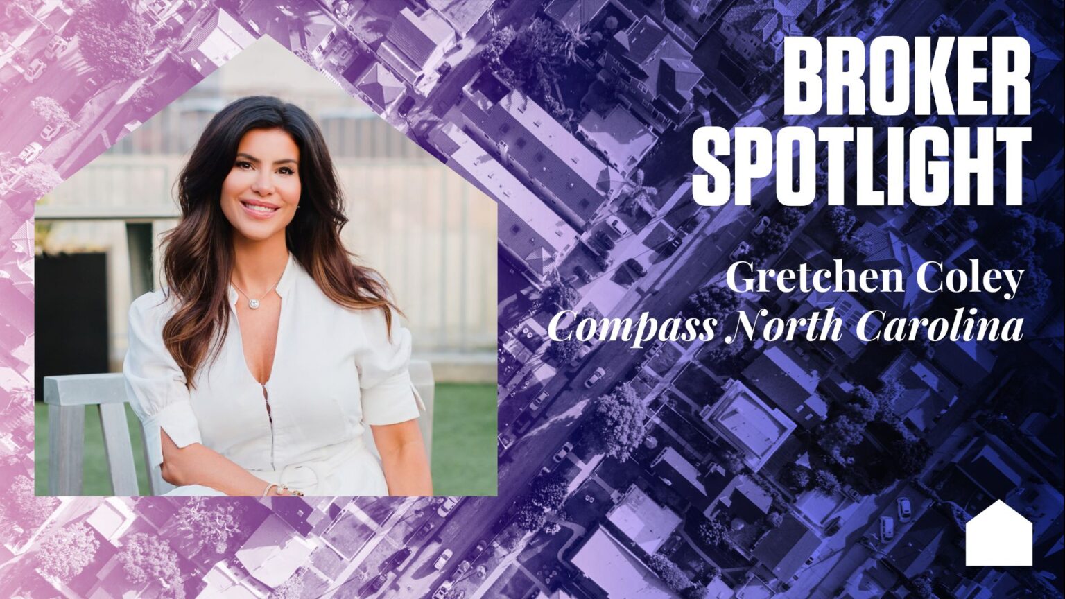Broker Spotlight: Gretchen Coley, Compass North Carolina | Inman Real ...