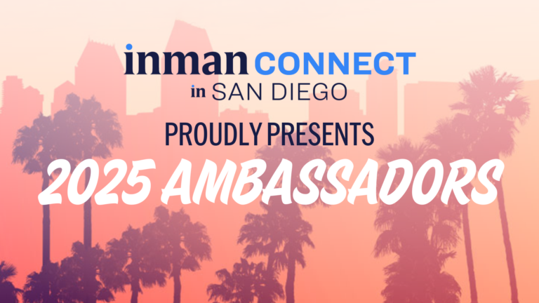 2025 Inman Connect San Diego Ambassadors | Inman Real Estate News