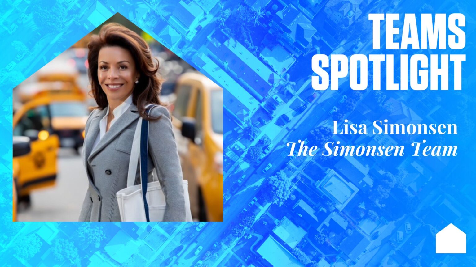 Teams Spotlight: Lisa Simonsen, The Simonsen Team | Inman Real Estate News