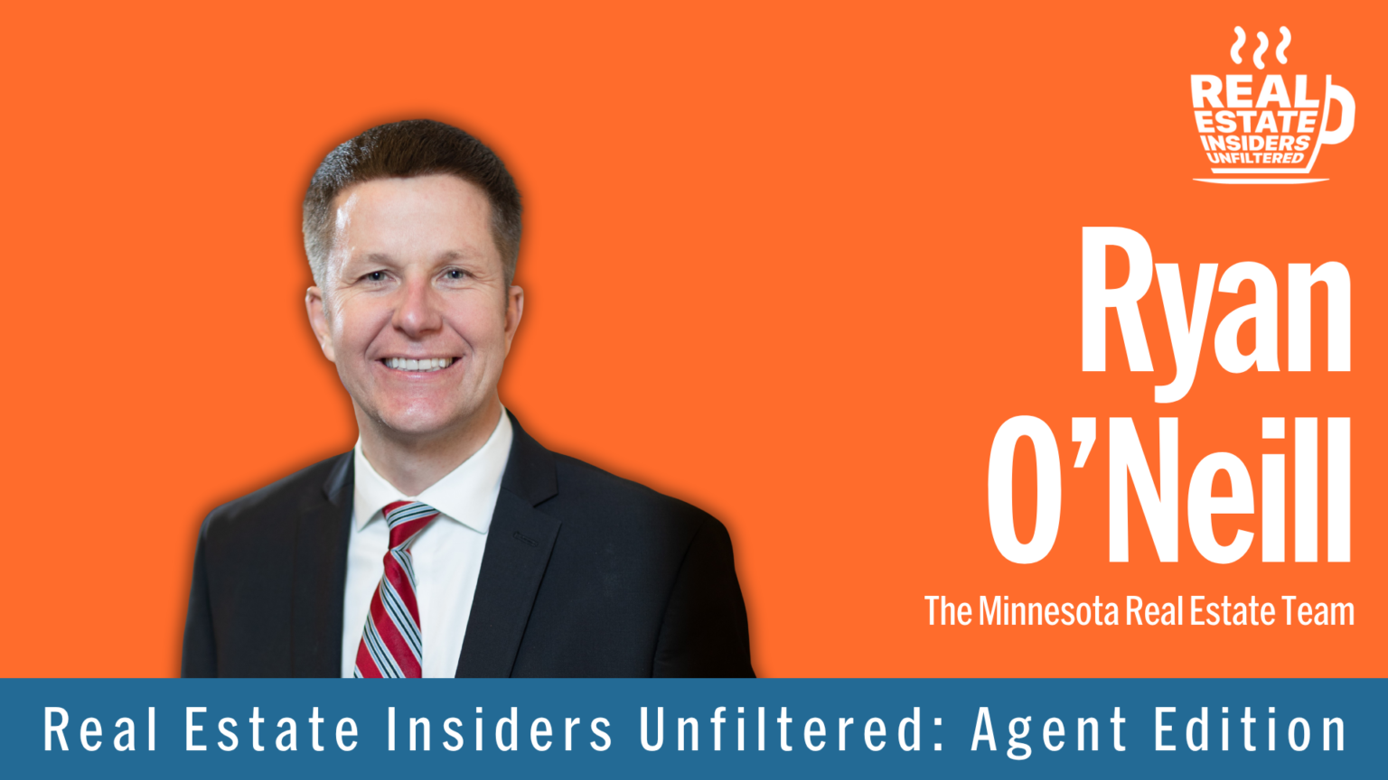 215 Agents, No Recruiting: How Ryan O’Neill Built RE/MAX’s No. 1 ...